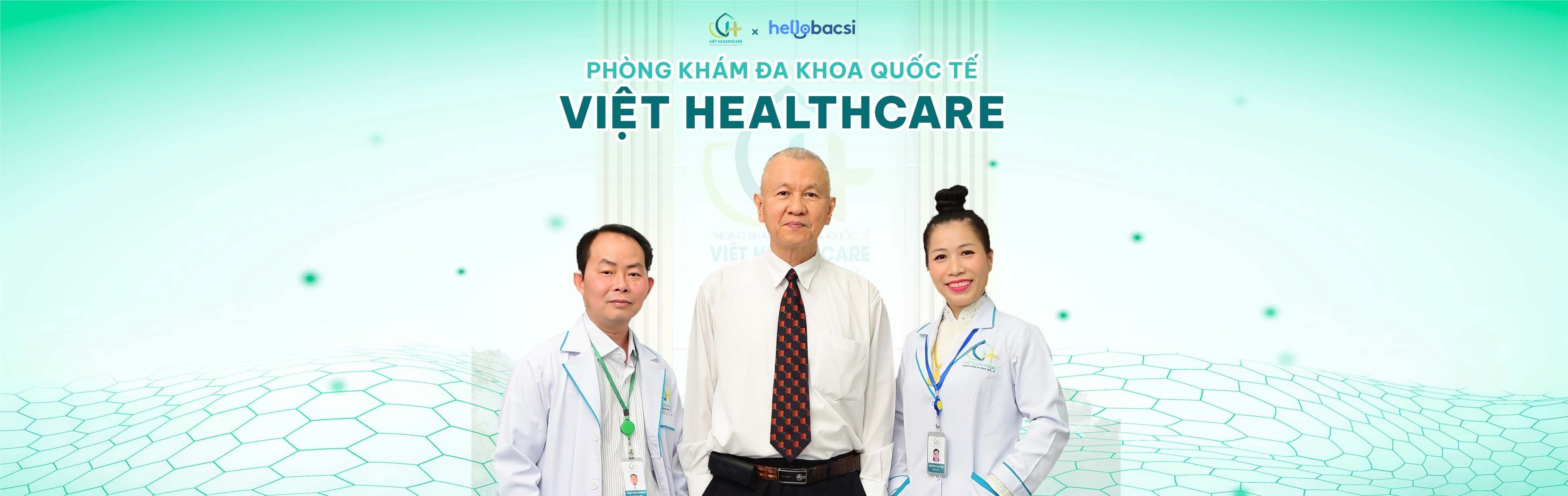 Phòng khám Đa khoa Quốc tế Việt Healthcare - Đặt lịch hẹn trực tuyến ...